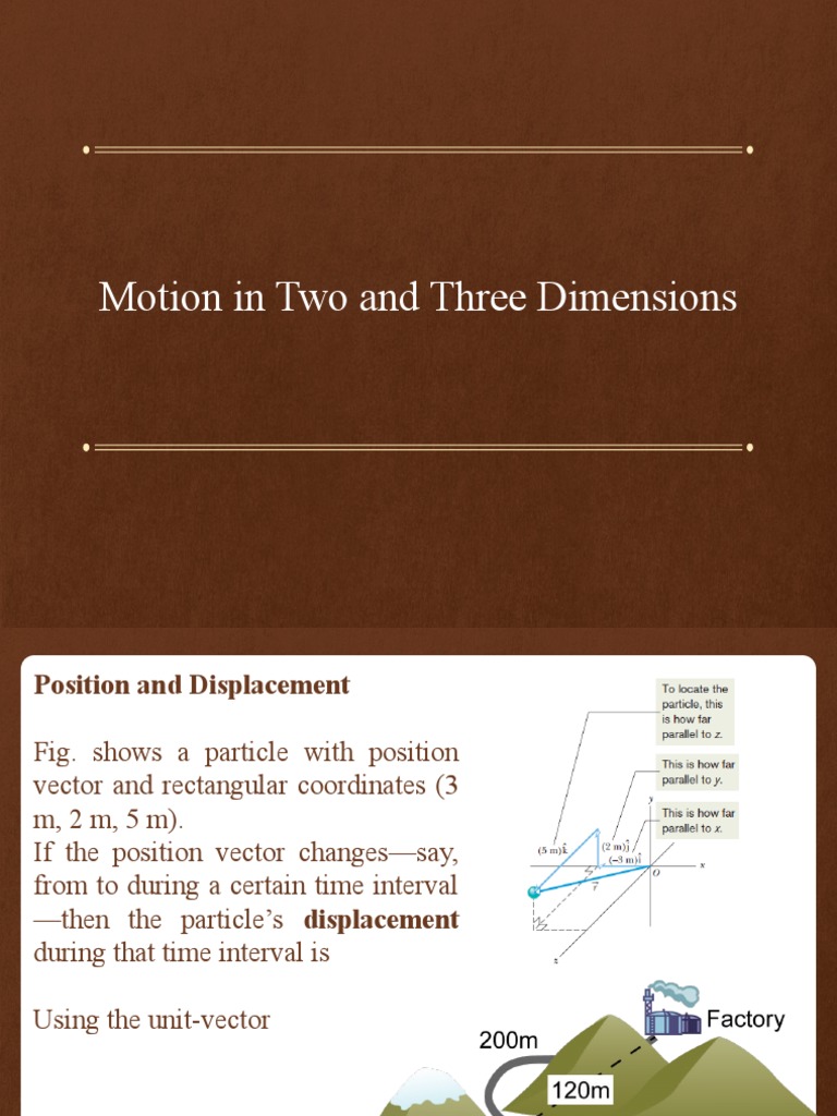 Motion in Two and Three Dimensions | PDF | Acceleration | Metrology
