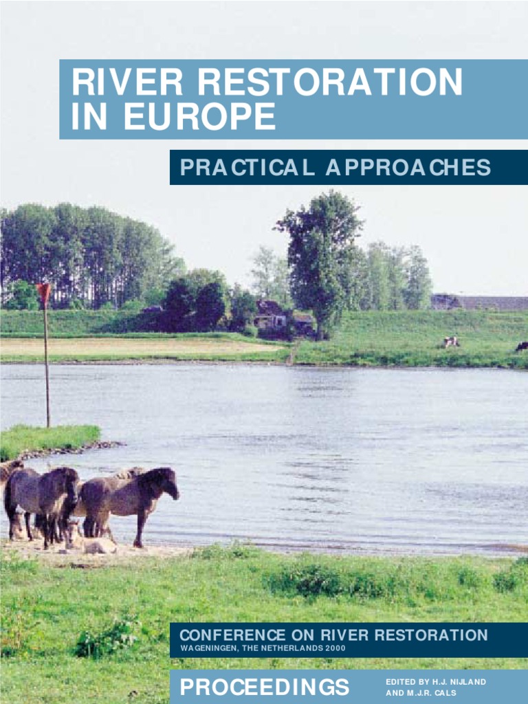 River Restoration in Europe | PDF | Habitat Destruction | River