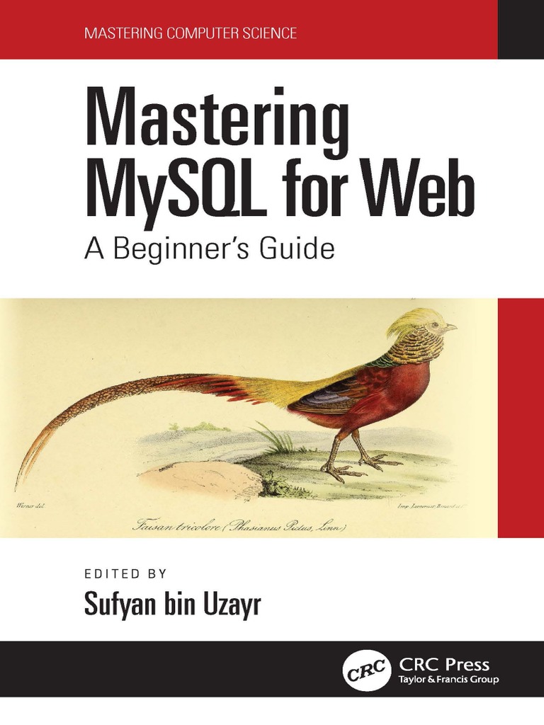 Mastering MySQL For The Web by Sufyan Bin Uzayr | PDF | My Sql ...