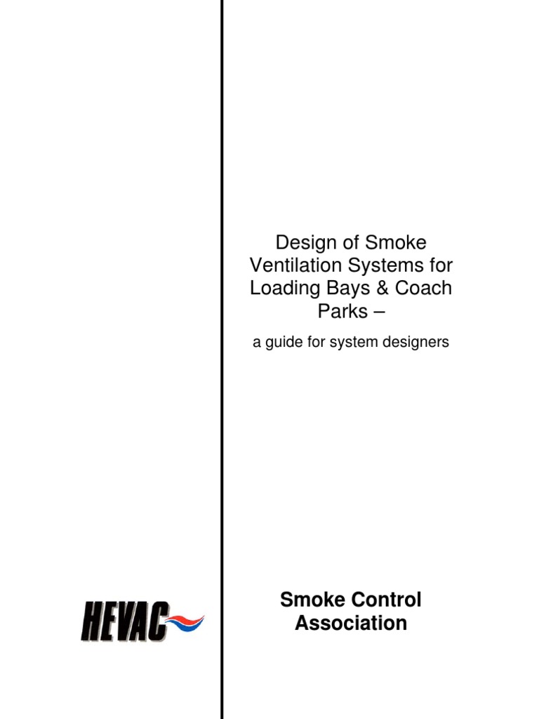 SCA Guide Vent Systems Loading Bays and Coach Parks - 29.10.10 | PDF ...