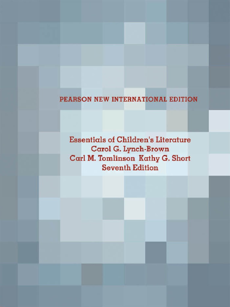 Essentials of Children's Literature by Carol M. Lynch-Brown, Carl M ...