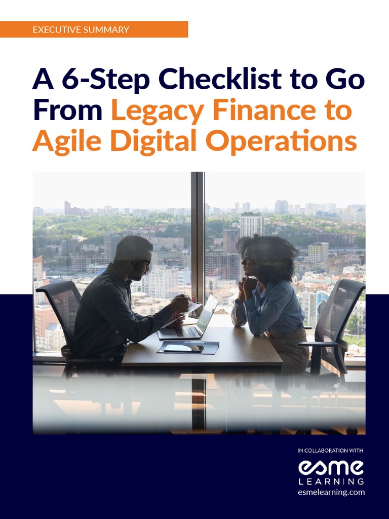 A 6-Step Checklist To Go From: Legacy Finance To Agile Digital ...