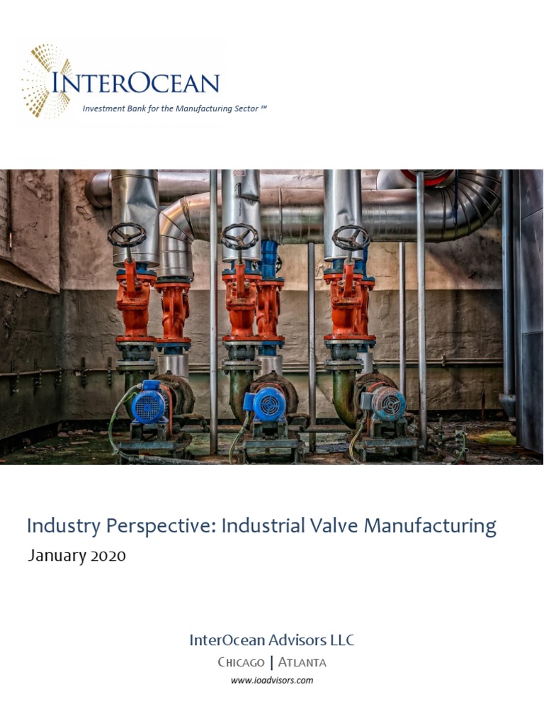 InterOcean Industry Perspective Industrial Valve Manufacturing 2 | PDF | Valve | Petroleum