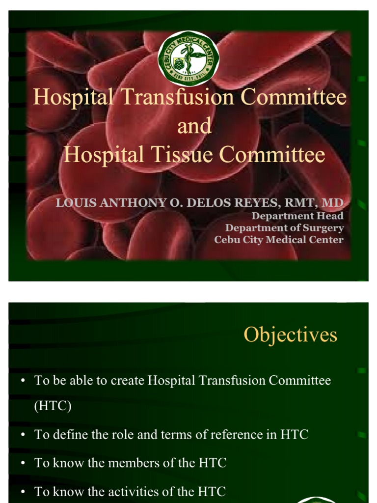 Guidelines and Procedures for the Hospital Transfusion Committee and ...