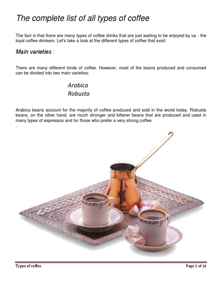 The Complete List of All Types of Coffee: Arabica Robusta | PDF ...