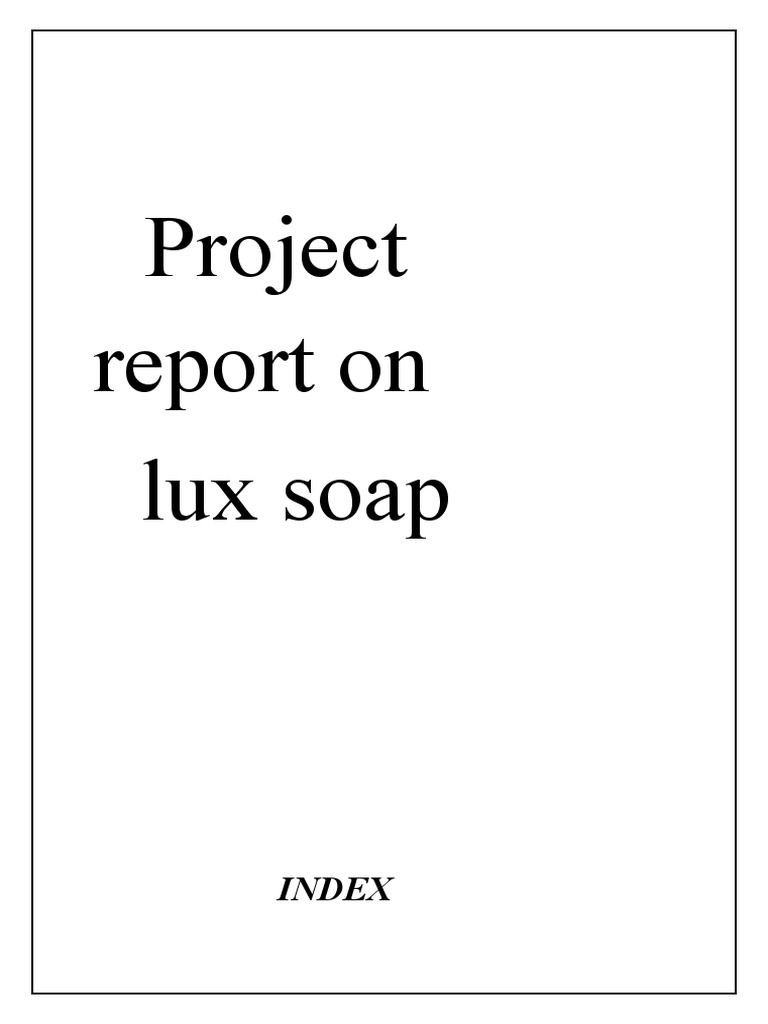 Project Report on Lux Soap Marketing Strategy | PDF | Swot Analysis ...