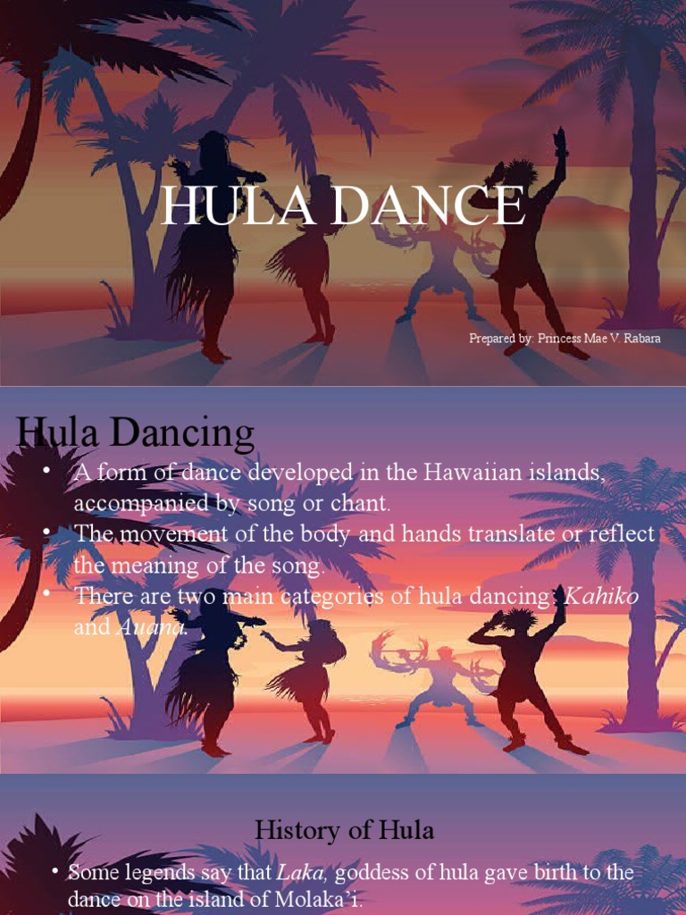 Hula Dance: Prepared By: Princess Mae V. Rabara | PDF