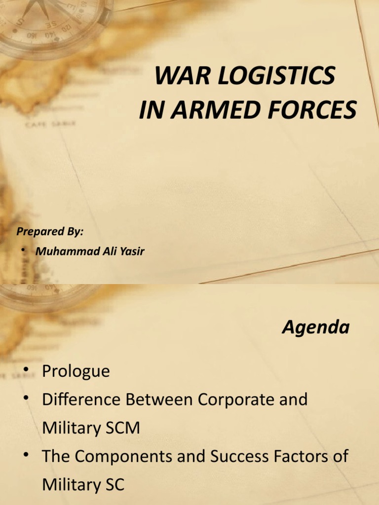 War Logistics in Armed Forces: - Muhammad Ali Yasir | PDF | Supply ...