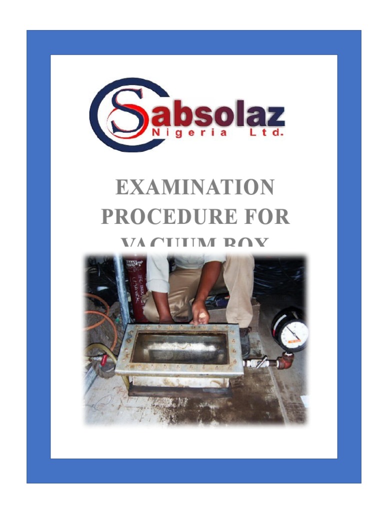 Vacuum Box Inspection Procedure | PDF | Leak | Construction