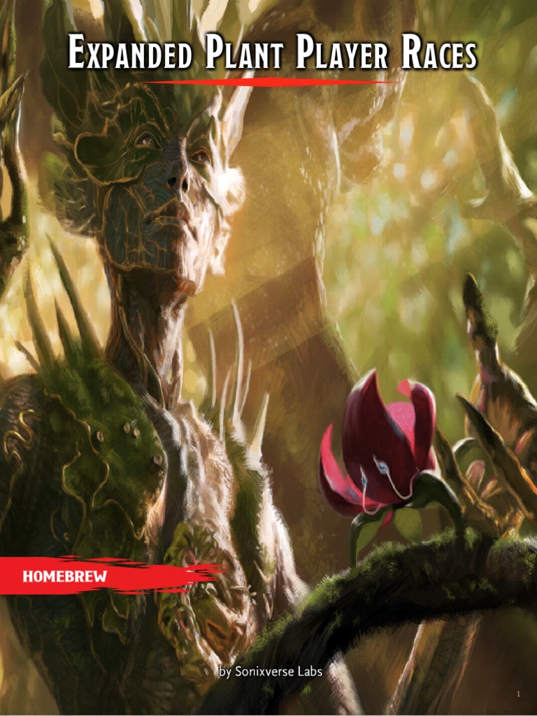 Playable Plant Races - by SonixverseLabs - GM Binder | PDF | Organisms