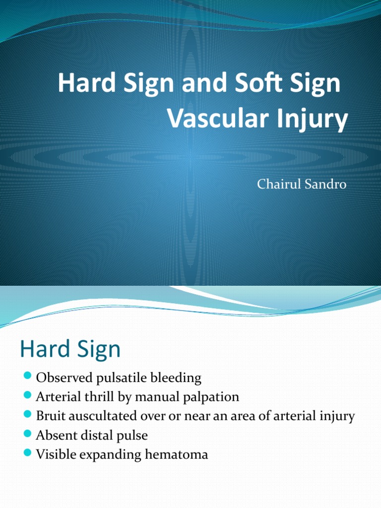 Hard vs Soft Signs of Vascular Injury | PDF | Science & Mathematics