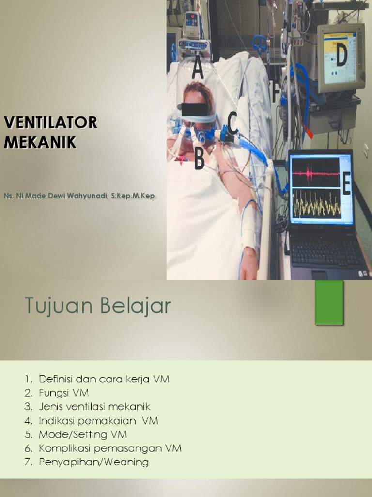 Indikasi dan Fungsi Ventilator Mekanik | PDF | Pengembangan Diri ...