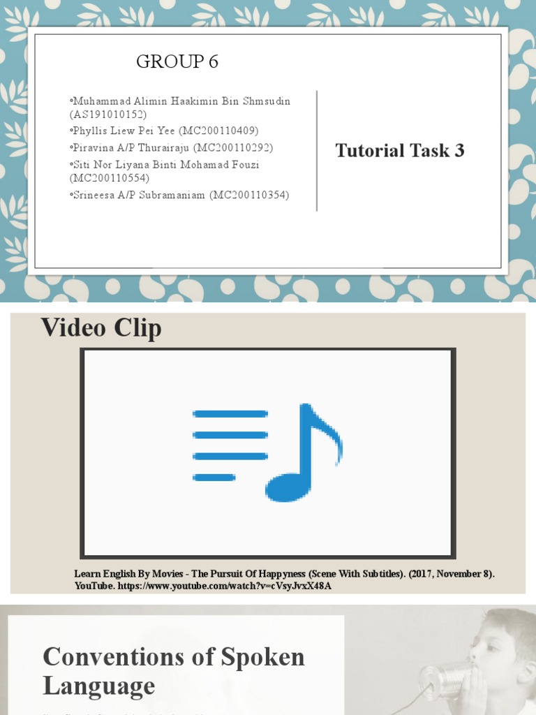 Group 6 Tutorial Task 3 Features of Spoken Language | PDF | Speech ...