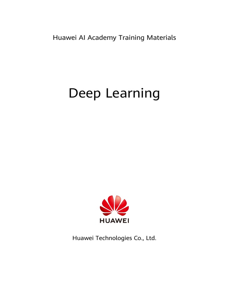 Deep Learning: Huawei AI Academy Training Materials | PDF | Artificial ...