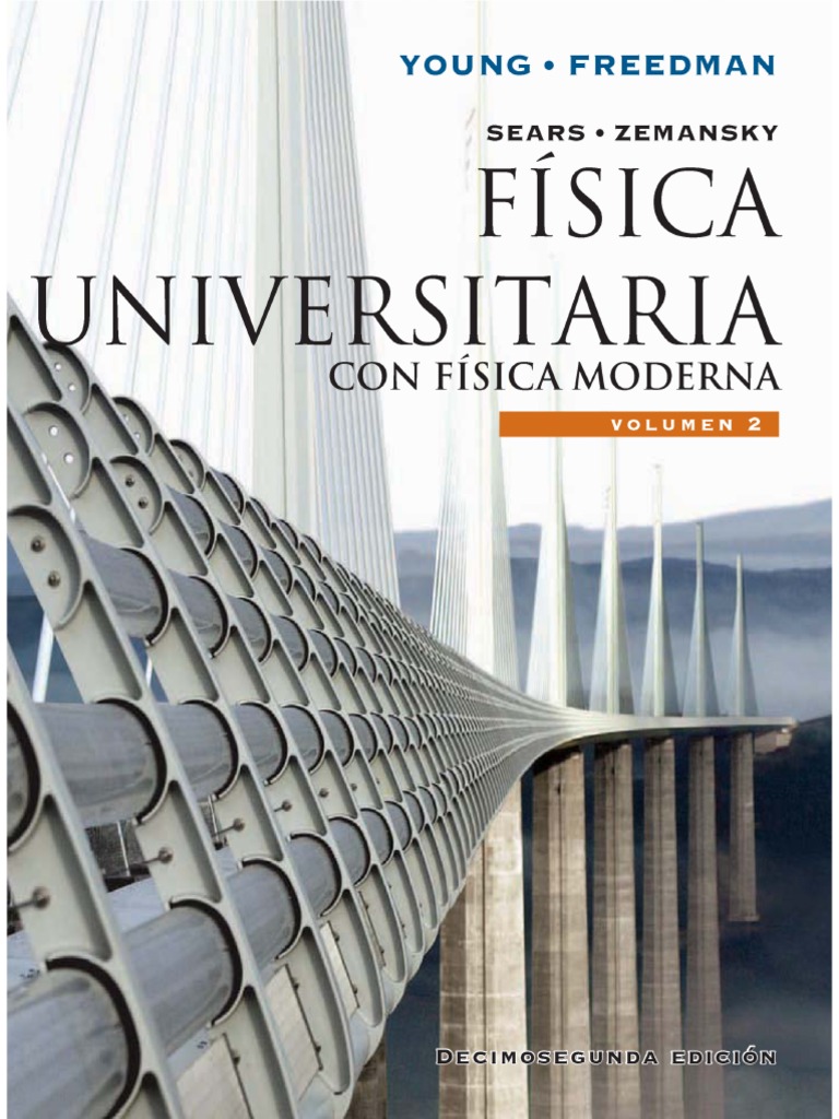 Fisica General - Fisica Universitaria Vol 2 Ed 12Sears-Zemansky | PDF