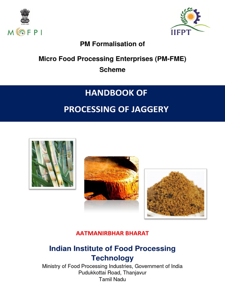 Jaggery Processing Guide | PDF | Sugarcane | Sucrose
