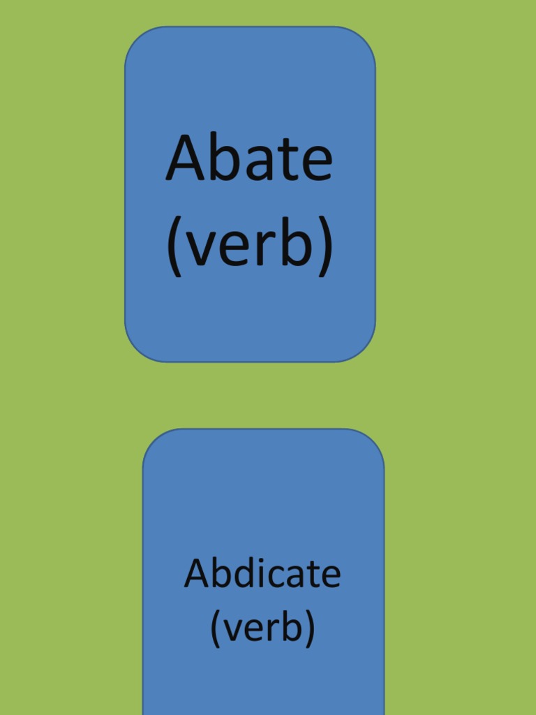 Abate (Verb) : Deffination | PDF