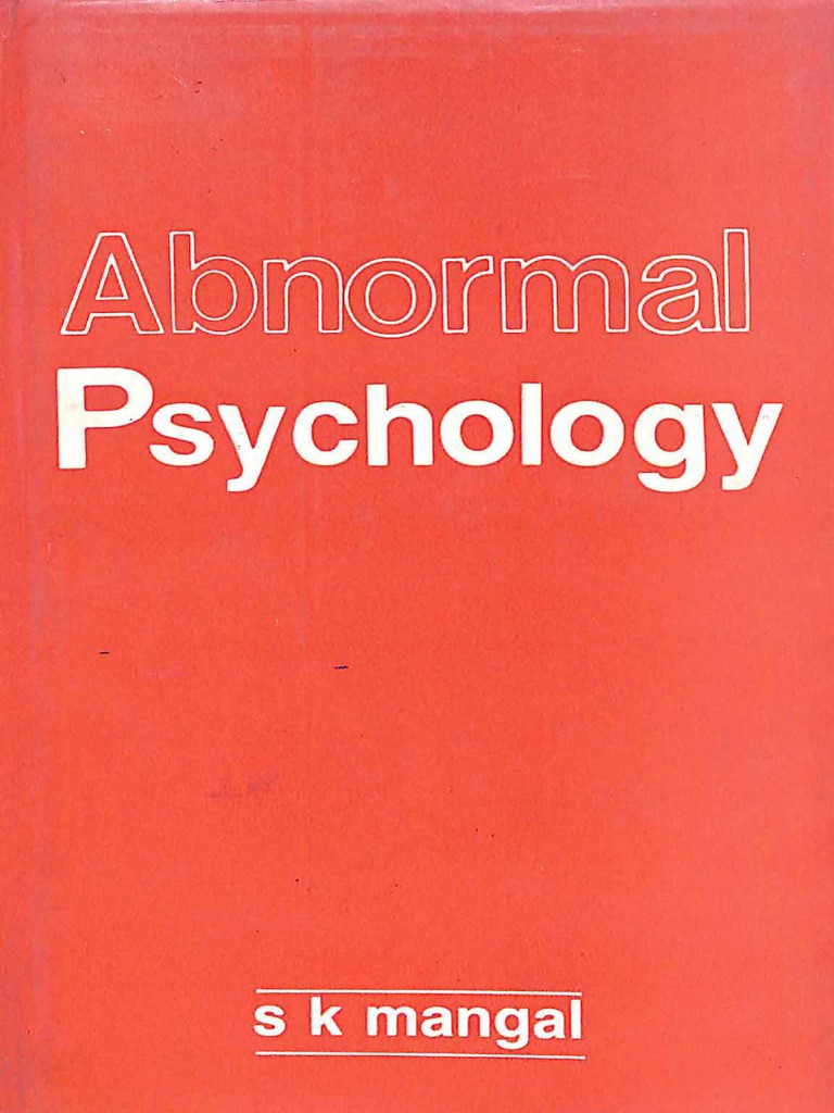 Abnormal Psychology SK Mangal | PDF
