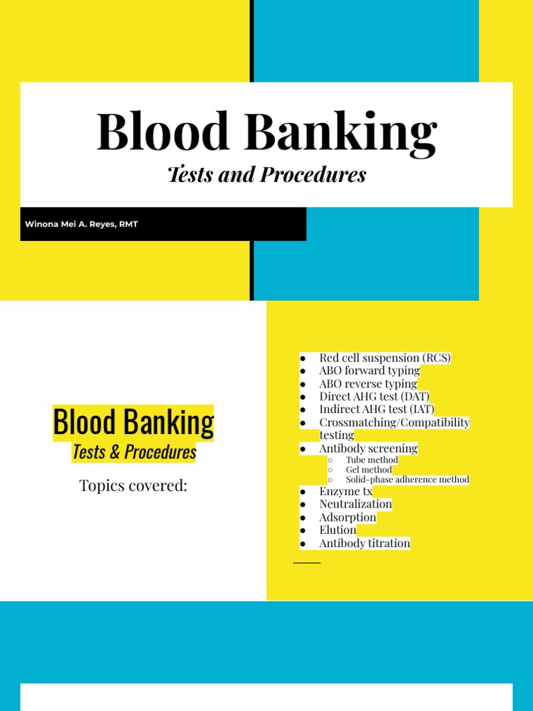 Blood Banking Tests and Procedures | PDF | Immunology | Body Fluids