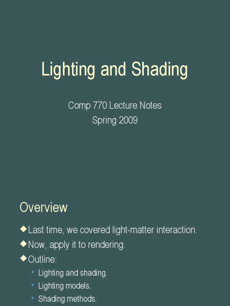 Lighting And Shading Comp 770 Lecture Notes Spring 2009 Pdf Shader