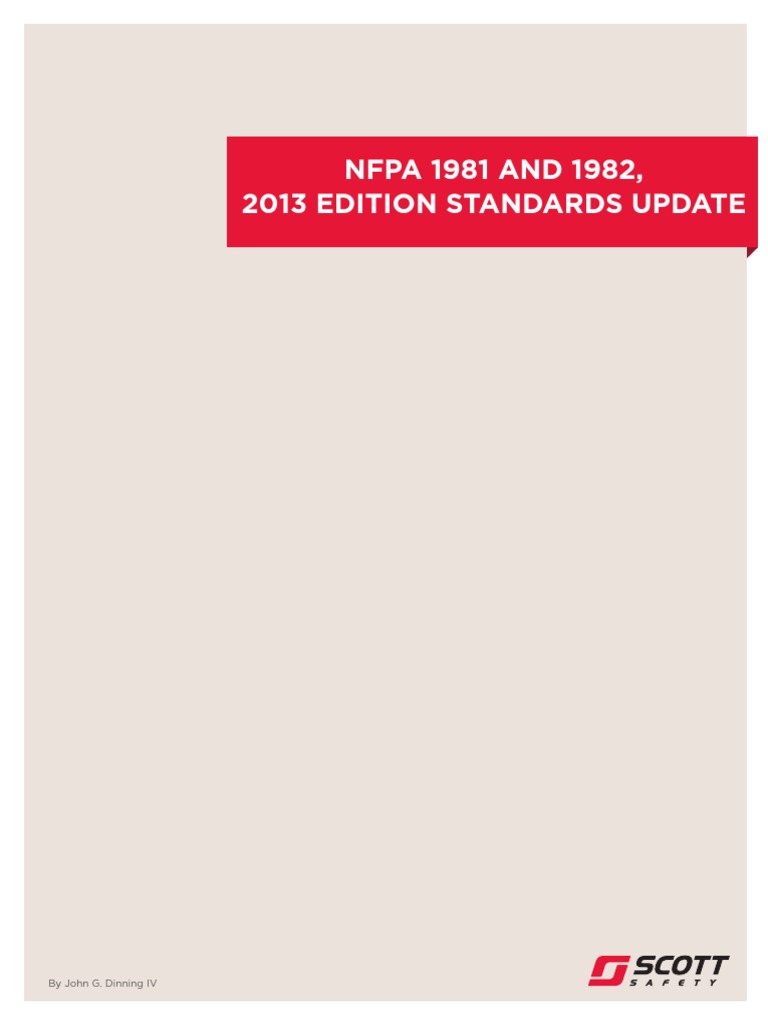 NFPA 1981 AND 1982, 2013 Edition Standards Update: by John G. Dinning ...