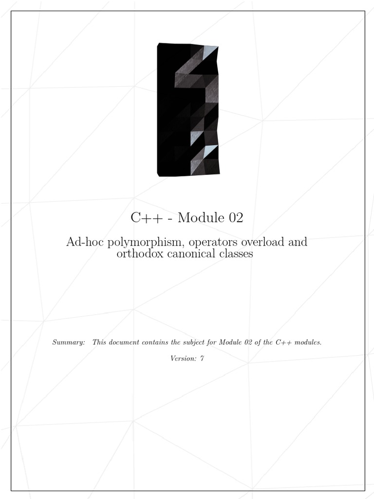 C++ - Module 02: Ad-Hoc Polymorphism, Operators Overload and Orthodox ...