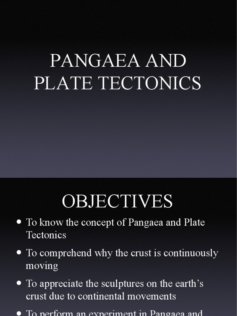 Pangaea Plate Tectonics | PDF | Plate Tectonics | Continent