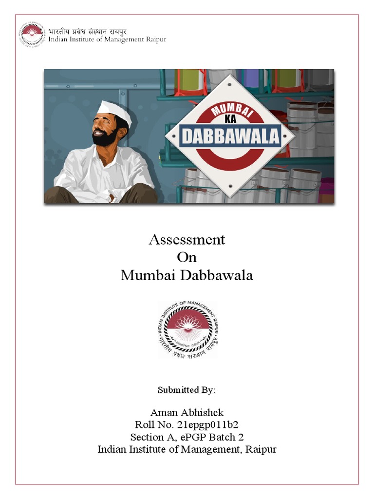 Assessment On Mumbai Dabbawala | PDF | Business