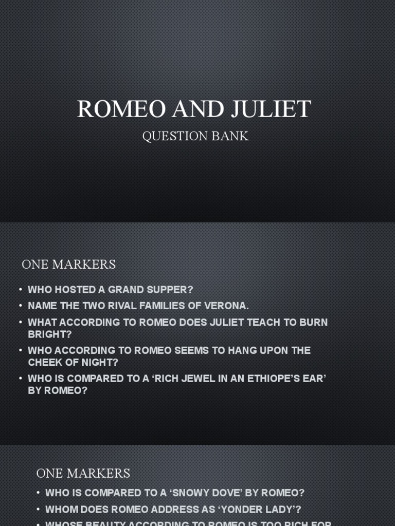 Romeo and Juliet: Question Bank | PDF | Romeo And Juliet