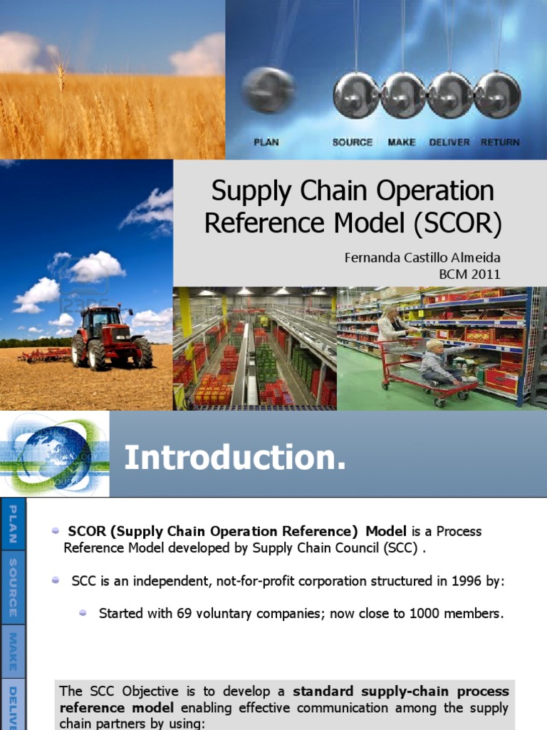 Supply Chain Operation Reference Model (SCOR) : Fernanda Castillo ...