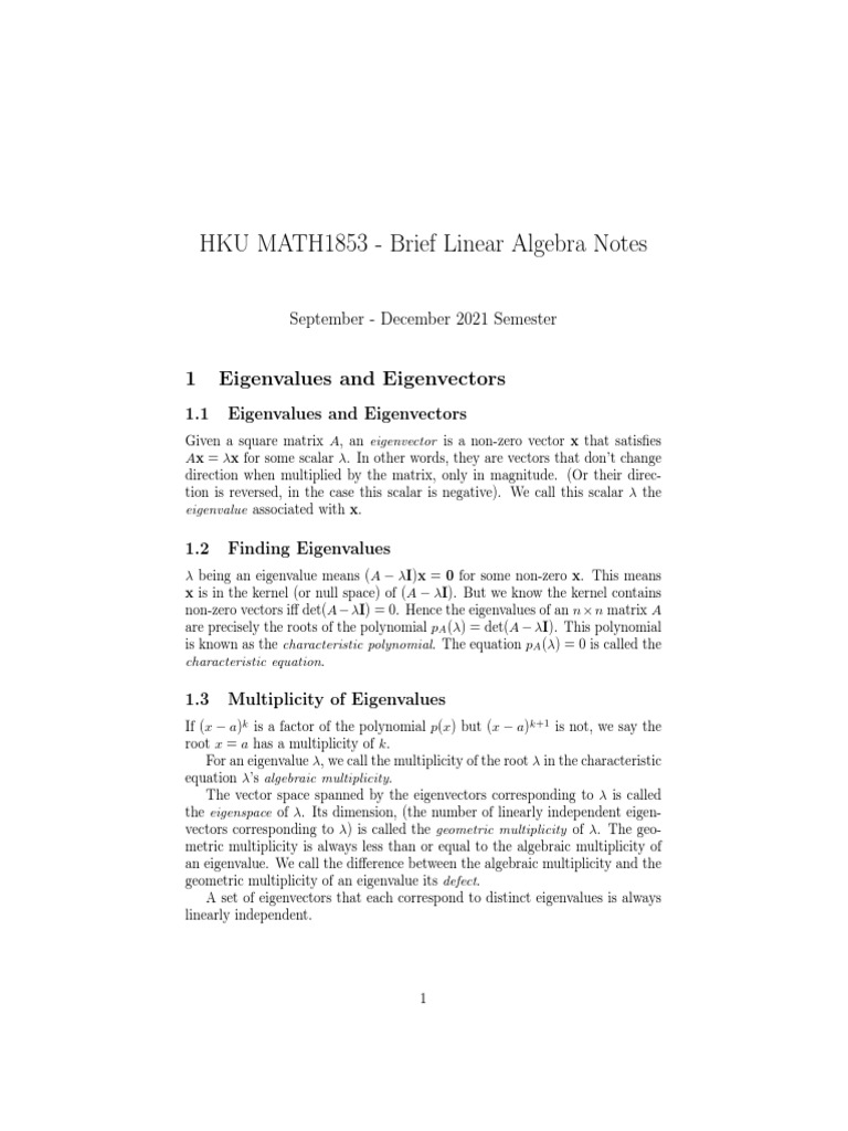 HKU MATH1853 - Brief Linear Algebra Notes: 1 Eigenvalues and ...