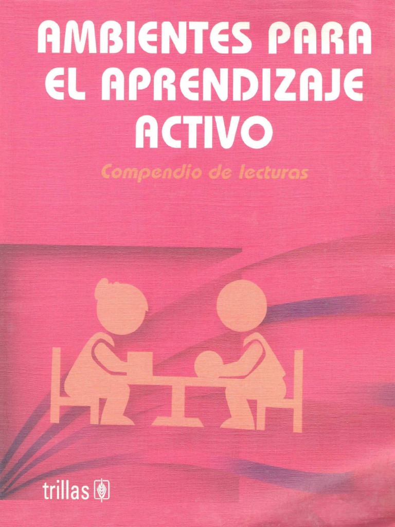 Barocio R Ambientes para El Aprendizaje Activo | PDF