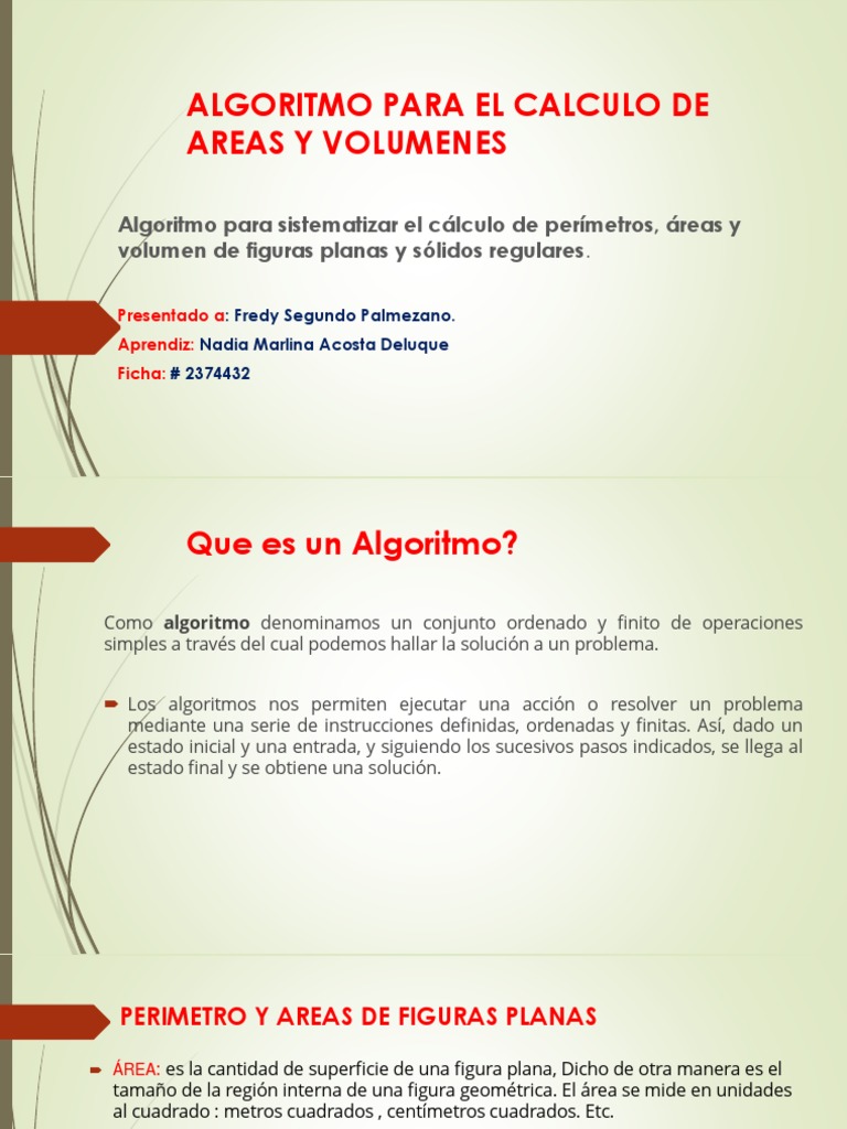 ALGORITMO DE AREAS Y VOLUMENES. Nadia Acosta | PDF | Volumen | Algoritmos
