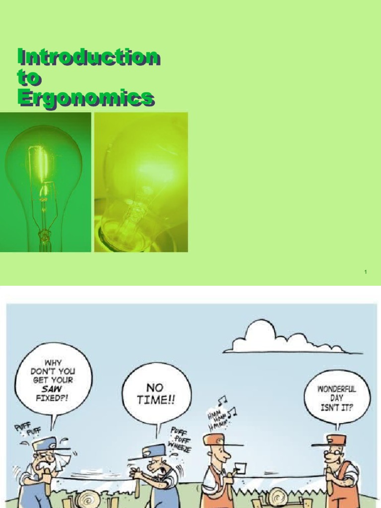 Introduction of Ergonomics | PDF | Human Factors And Ergonomics
