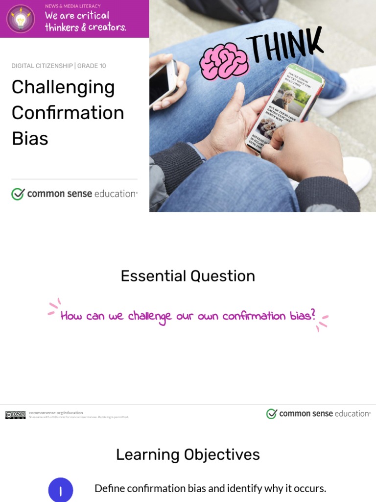 Challenging Confirmation Bias - Lesson Slides | PDF | Neuropsychology ...