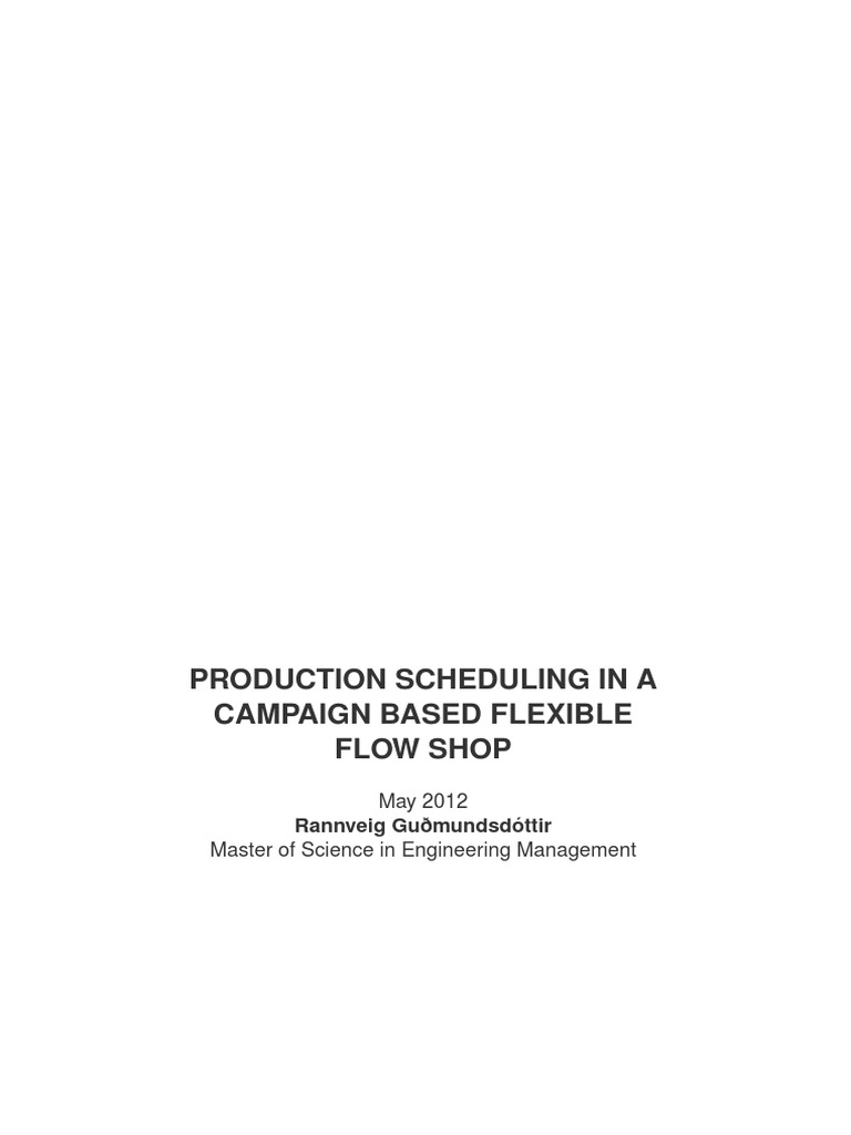 Production Scheduling in A Campaign Based Flexible Flow Shop | PDF ...