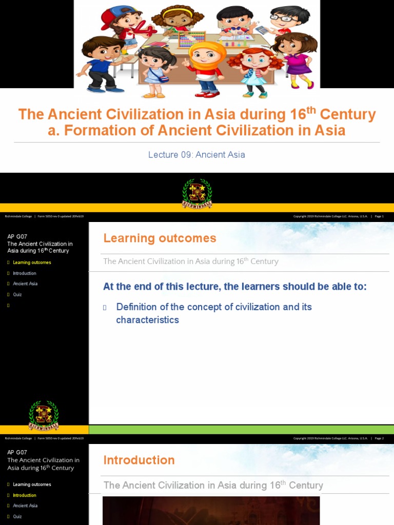 The Ancient Civilization in Asia During 16 Century A. Formation of ...