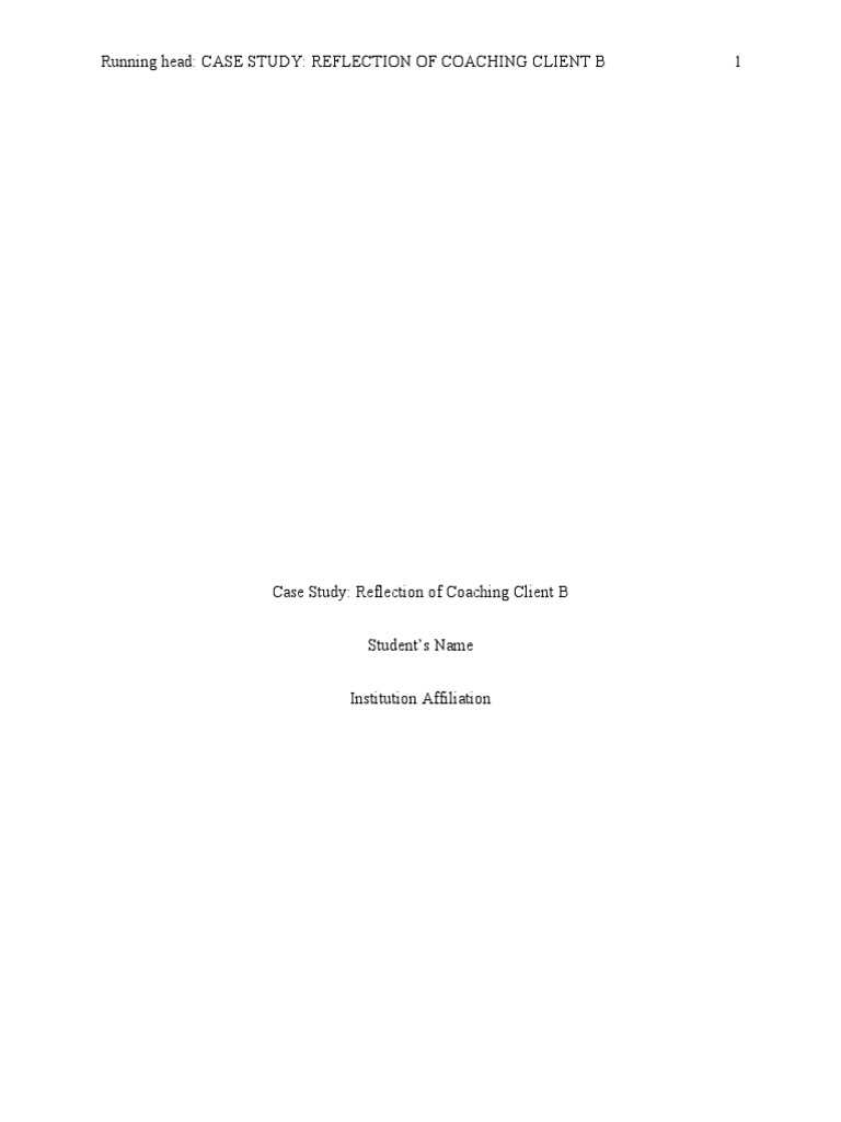 Reflection of Client B Case Study | PDF | Experience | Mentorship