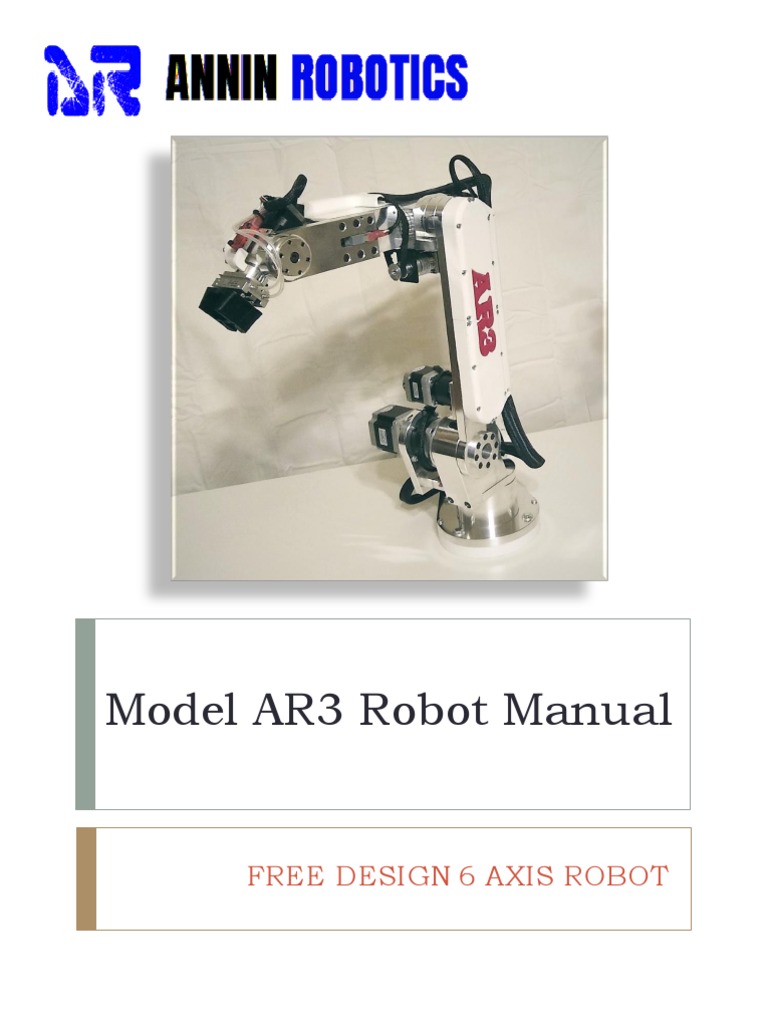 Model AR3 Robot Manual: Free Design 6 Axis Robot | PDF | Electrical ...