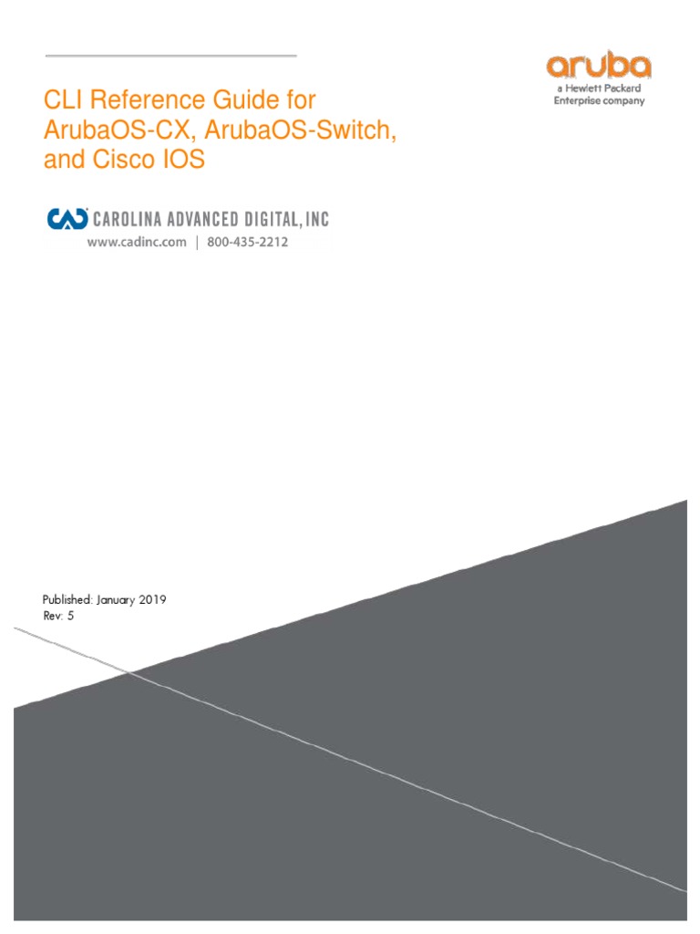 CLI Ref Guide 2019v1 HPE Aruba Cisco CX From Carolina Advanced Digtial | PDF | Command Line ...