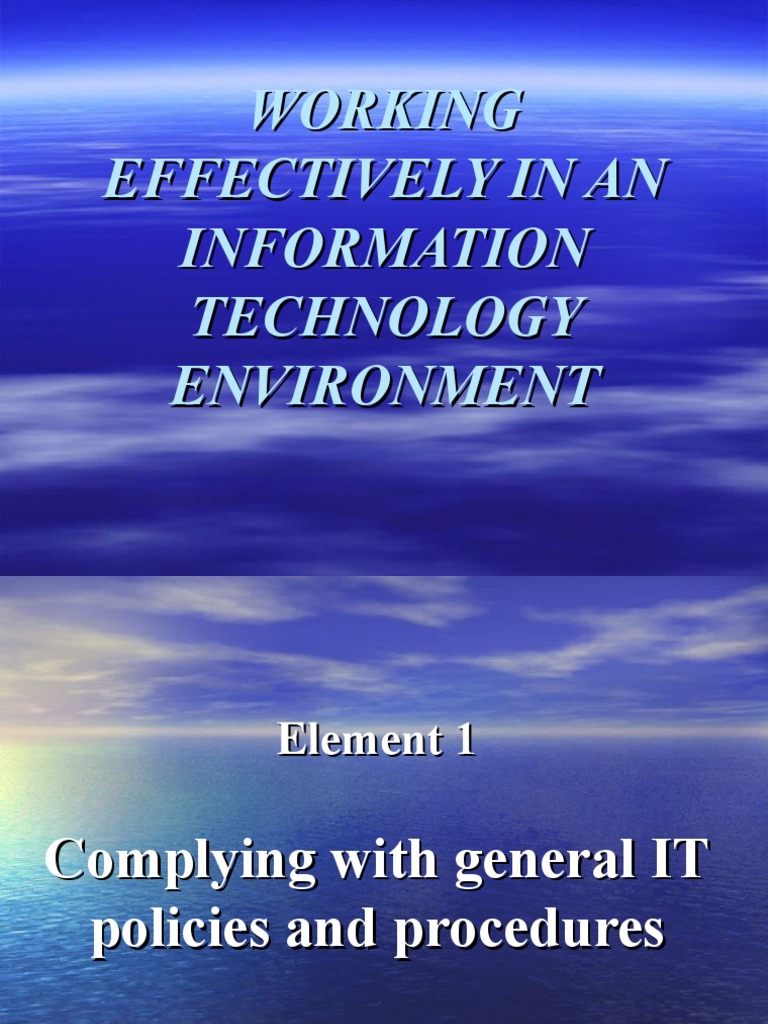 Working Effectively in An Information Technology Environment | PDF ...