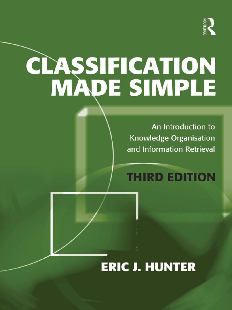 Classification Made Simple - Preview | PDF | Information Science ...