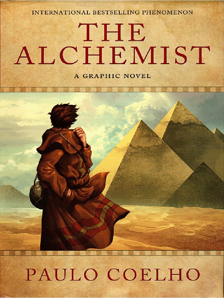 The Alchemist A Graphic Novel by Paulo Coelho | PDF