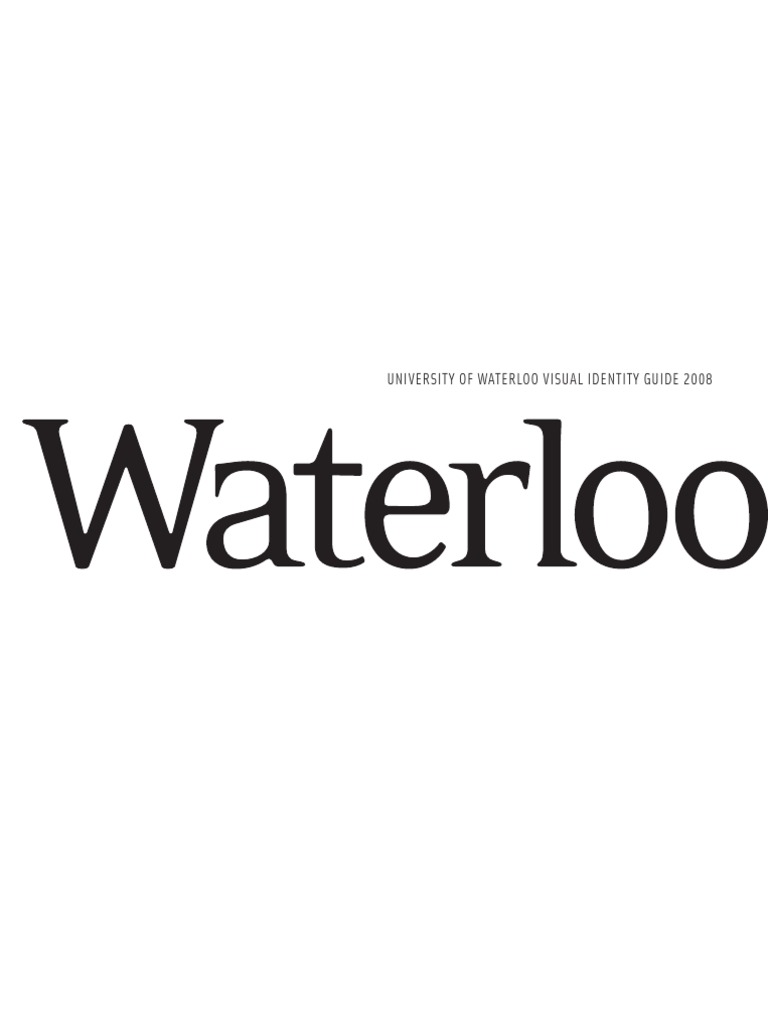 University of Waterloo Visual Identity Guide 2008 | PDF | Logos | Shield