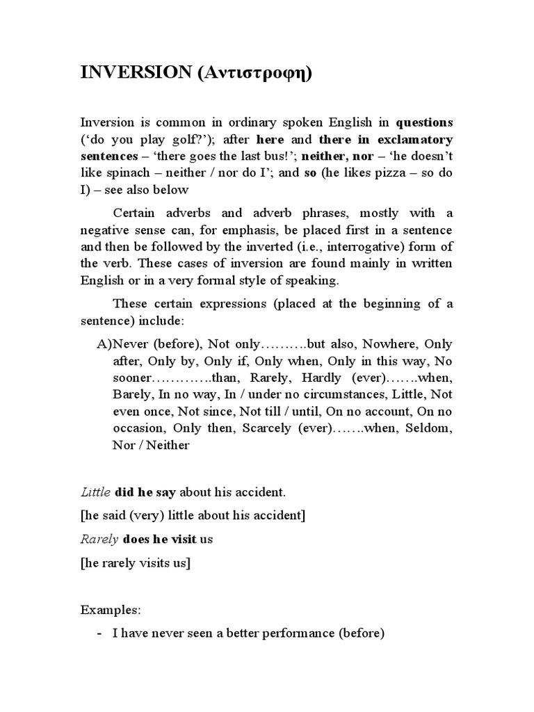 INVERSION (Αντιστροφη) : sentences - ‘there goes the last bus ...