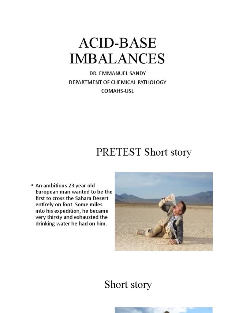 Acid-Base Imbalances: Dr. Emmanuel Sandy Department of Chemical ...
