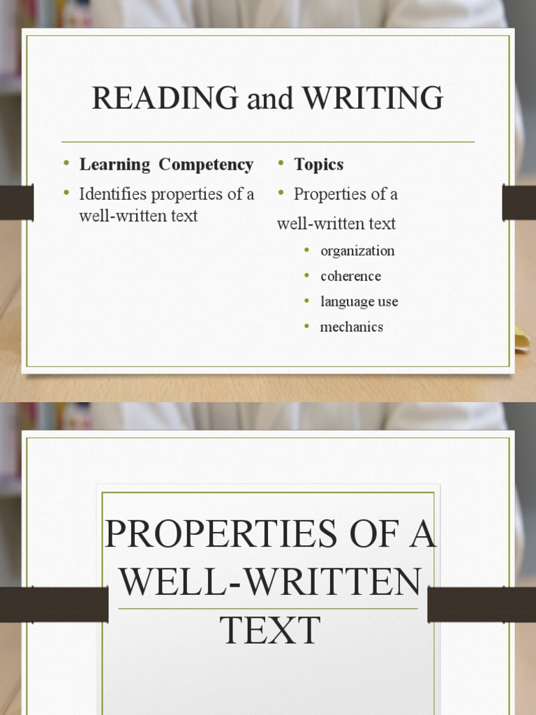 PROPERTIES OF A WELL-WRITTEN TEXT Final | PDF | Paragraph | Cognitive ...