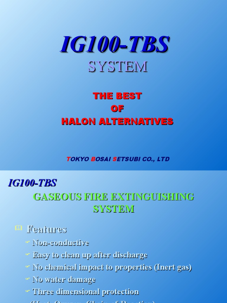 IG100-TBS Presentation | PDF | Carbon Dioxide | Chemical Industry