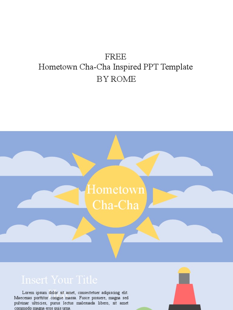 Hometown Cha-Cha Inspired Template by Rome | PDF