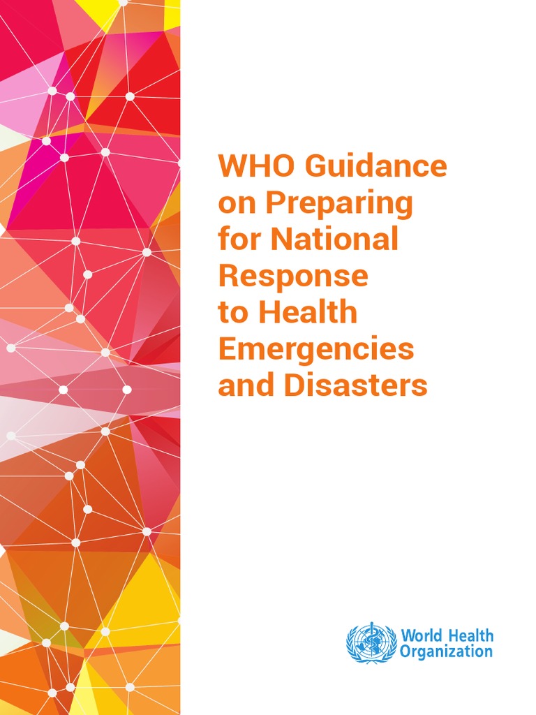 WHO Guidance On Preparing For National Response To Health Emergencies ...